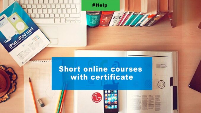 Short online courses with certificate 】- MORE INFORMATION 🥇