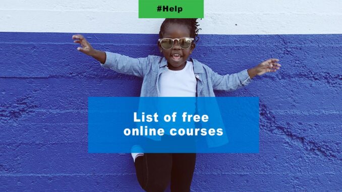 List of free online courses 】- MORE INFORMATION 🥇