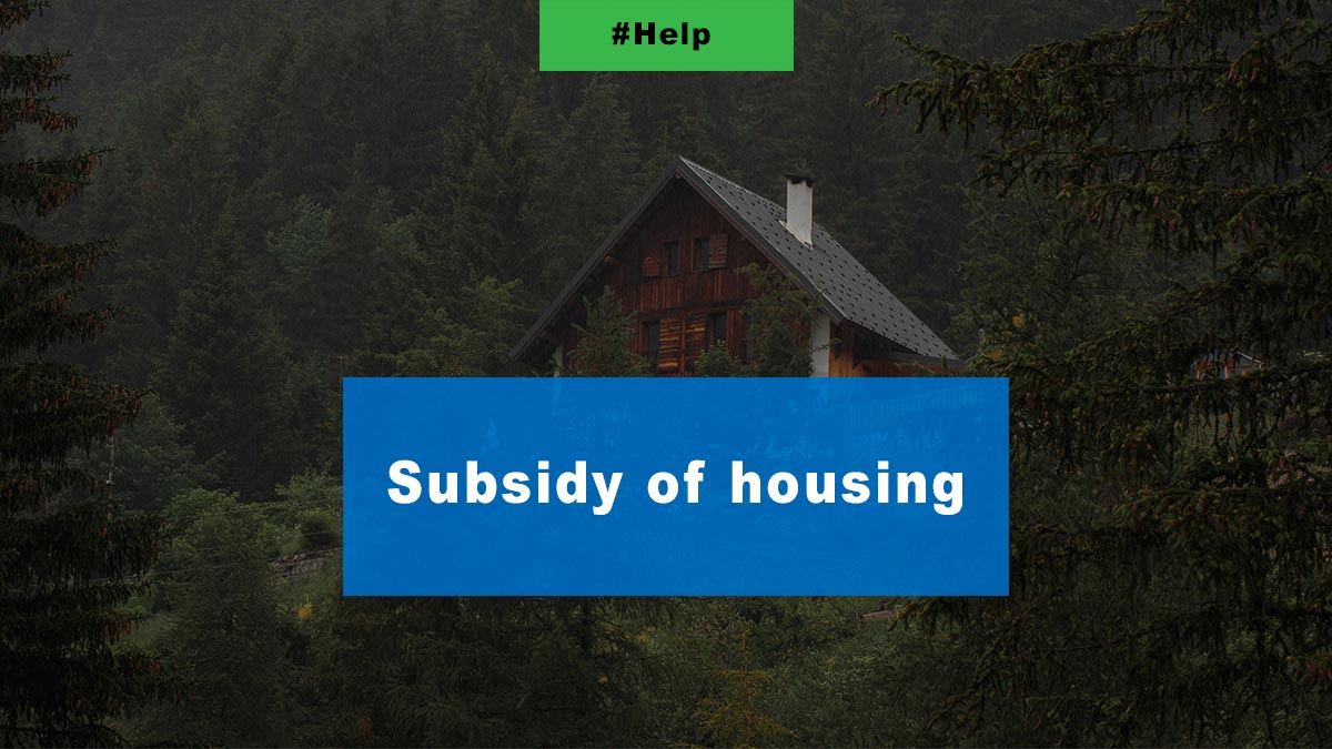 Subsidy of housing】- MORE INFORMATION 🥇